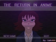 The Return in Anime | TRTF Fan Games Wiki | Fandom