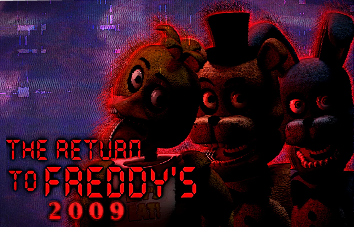 THE RETURN TO FREDDY'S: 2009 | TRTF Fan Games Wiki | Fandom