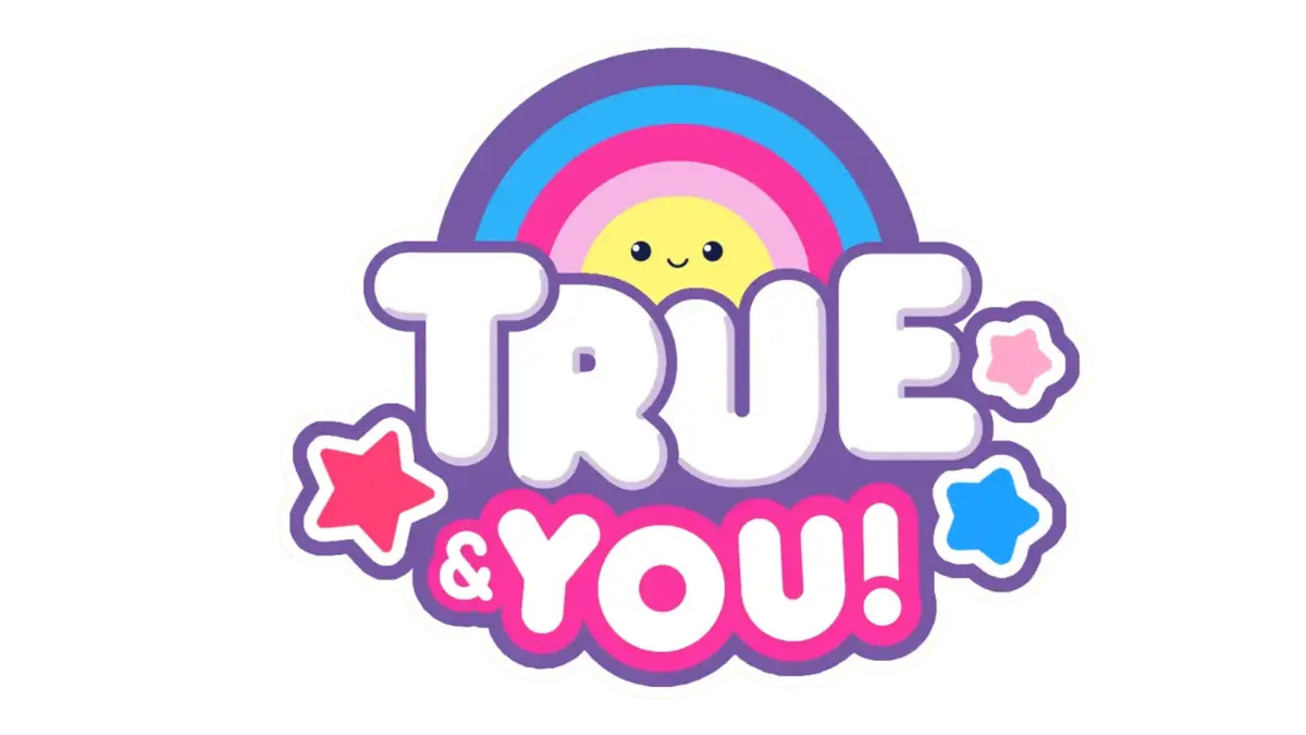 True and you | True and the Rainbow Kingdom Wiki | Fandom