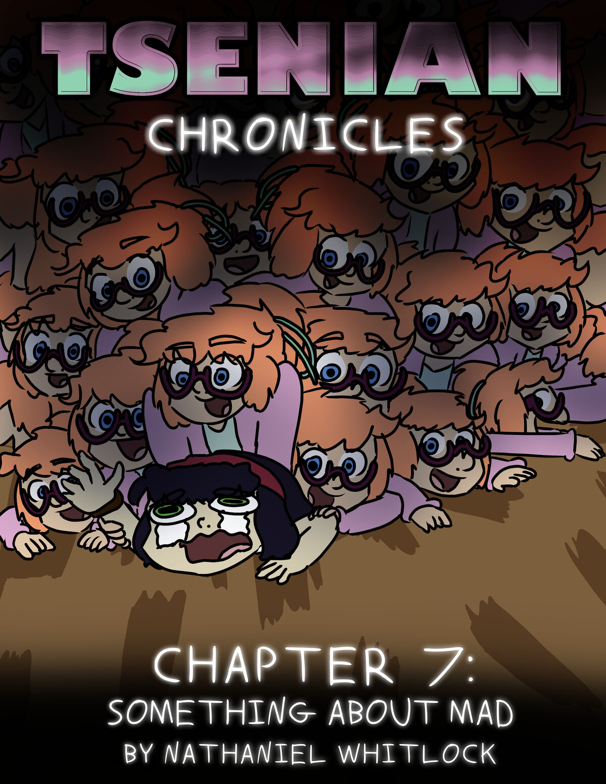 Chapter 7 Something About Mad Tsenian Chronicles Wiki Fandom
