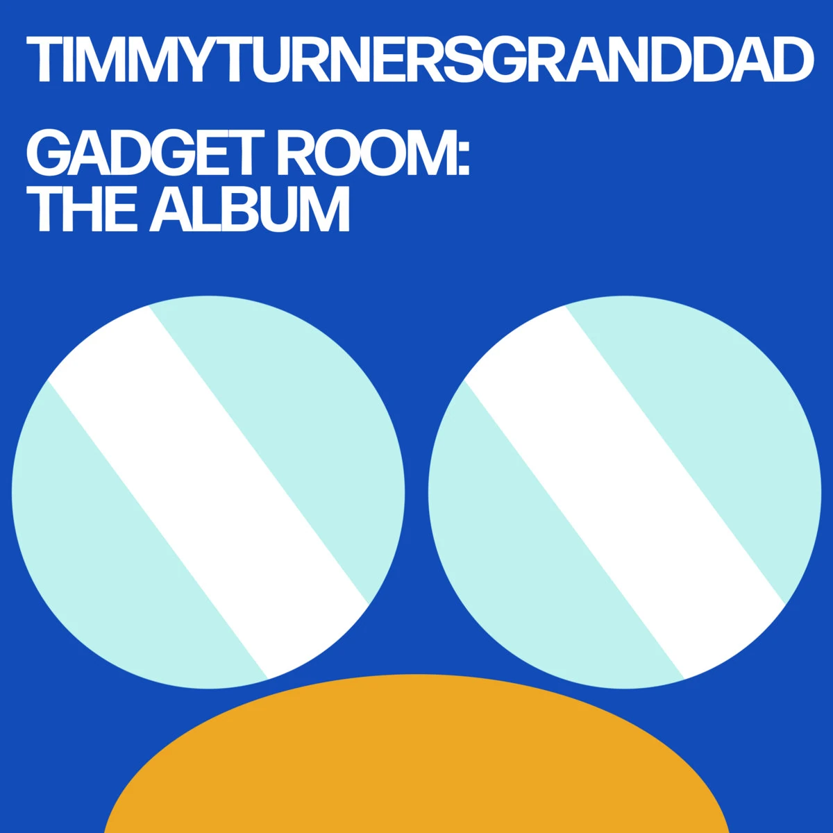Gadget Room: The Album | TimmyTurnersGrandDad Wiki | Fandom