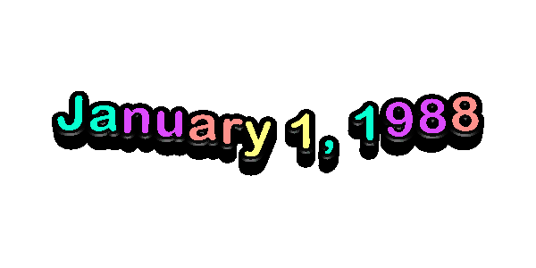 January 1, 1988 | The TTS Wiki | Fandom