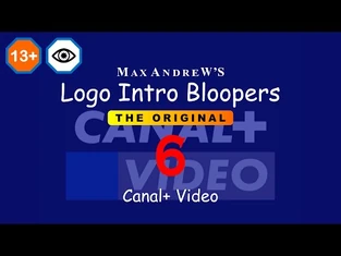 Max Andrew's Logo Intro Bloopers: The Original - Canal+ Video | The TTS ...