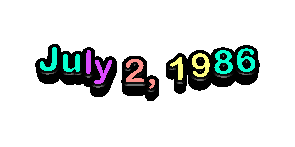 July 2, 1986 | The TTS Wiki | Fandom