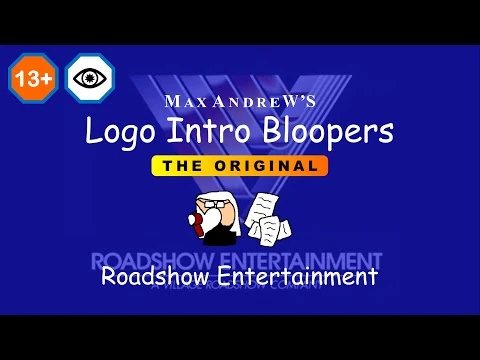 Max Andrew's Logo Intro Bloopers: The Original - Roadshow Entertainment ...