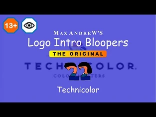 Max Andrew's Logo Intro Bloopers: The Original - Technicolor | The TTS ...