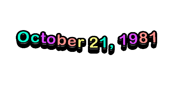 October 21, 1981 | The TTS Wiki | Fandom
