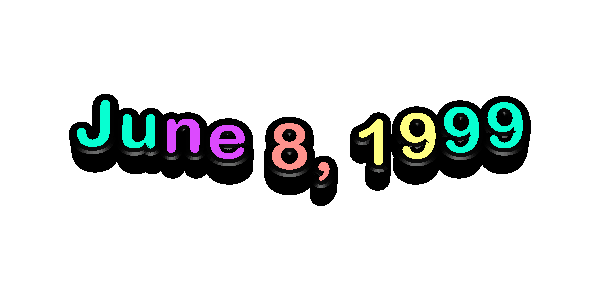 June 8, 1999 | The TTS Wiki | Fandom
