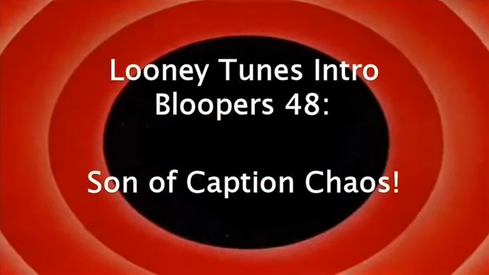 Looney Tunes Intro Bloopers 48: Son of Caption Chaos! | The TTS Wiki ...