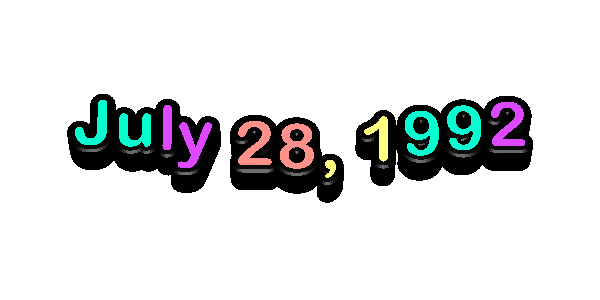 July 28, 1992 | The TTS Wiki | Fandom