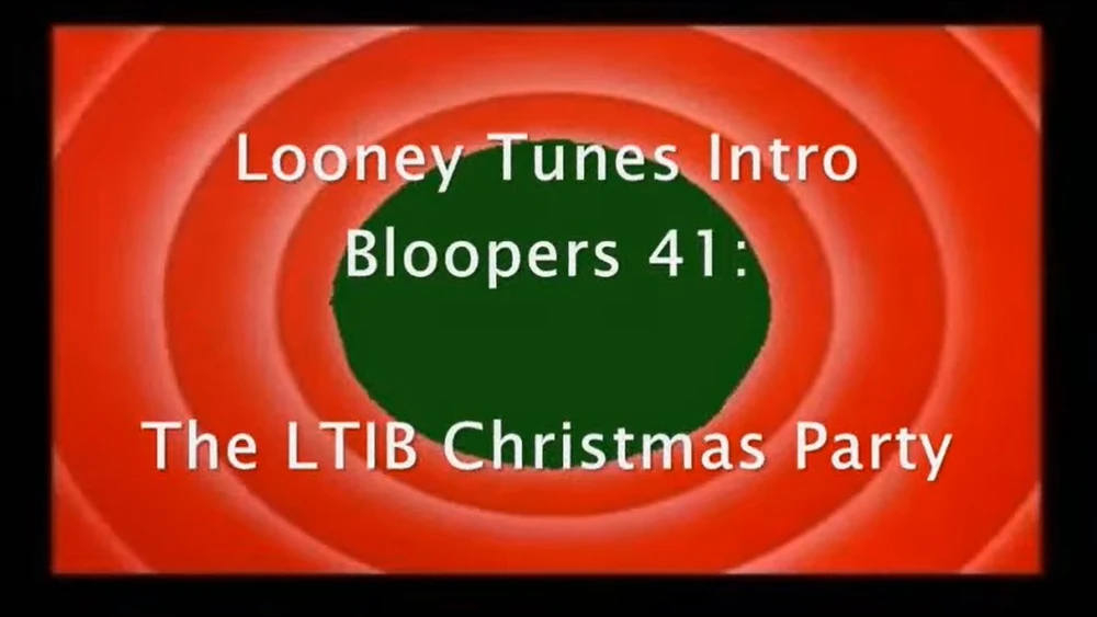 Looney Tunes Intro Bloopers 41 The Ltib Christmas Party The Tts Wiki