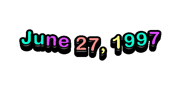 June 27, 1997 | The TTS Wiki | Fandom