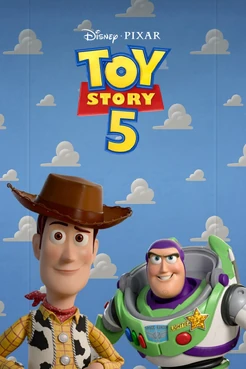 Toy Story 5 | The TTS Wiki | Fandom