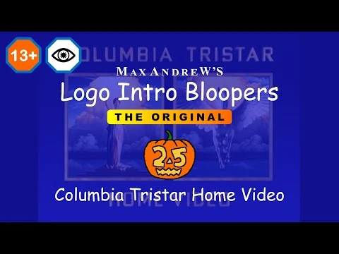 Max Andrew's Logo Intro Bloopers: The Original - Columbia TriStar Home ...