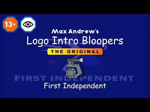 Max Andrew's Logo Intro Bloopers: The Original - First Independent ...