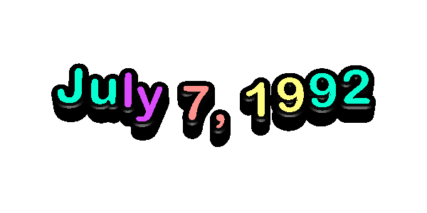July 7, 1992 | The TTS Wiki | Fandom