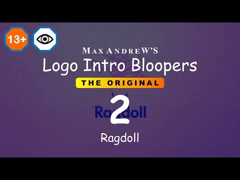 Max Andrew's Logo Intro Bloopers: The Original - Ragdoll | The TTS Wiki ...