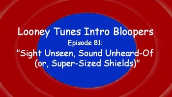 LTIB 81: Sight Unseen, Sound Unheard Of (or, Super-Sized Shields) (Remake) | The TTS Wiki | Fandom