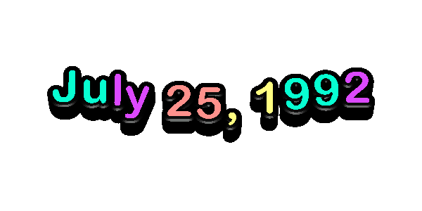July 25, 1992 | The TTS Wiki | Fandom