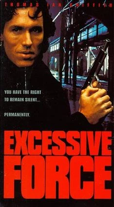 Excessive Force (film) | The TTS Wiki | Fandom