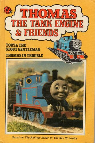 Toby and the Stout Gentleman and Thomas in Trouble | Thomas the Tank ... Toby and the Stout Gentleman and Thomas in Trouble | Thomas the Tank ...