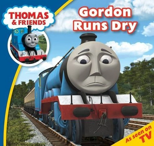 Gordon Runs Dry (book) | Thomas the Tank Engine Wiki | Fandom