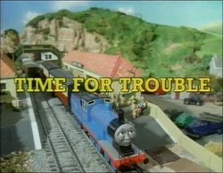 Time For Trouble