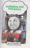 Gordon Off the Rails | Thomas the Tank Engine Wiki | Fandom