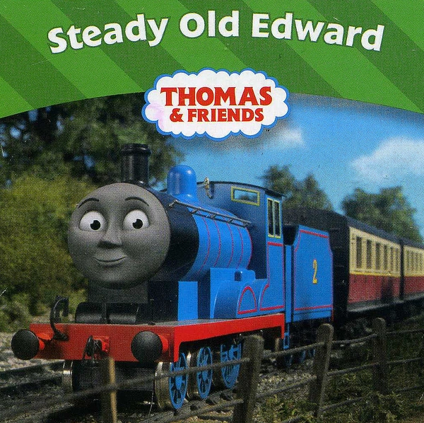 Steady Old Edward | Thomas the Tank Engine Wiki | Fandom