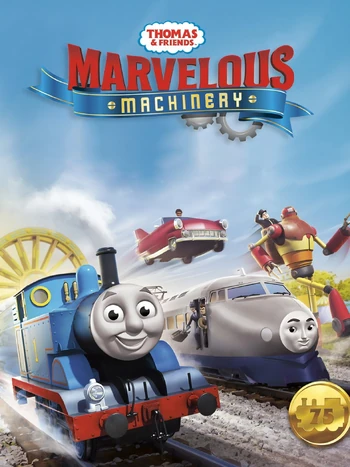Marvellous Machinery | Thomas the Tank Engine Wikia | Fandom