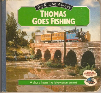 Thomas Goes Fishing (board book) | Thomas the Tank Engine Wiki | Fandom