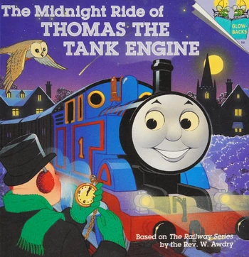 The Midnight Ride of Thomas the Tank Engine | Thomas the Tank Engine ...
