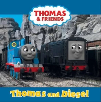 Thomas and Diesel (board book) | Thomas the Tank Engine Wiki | Fandom