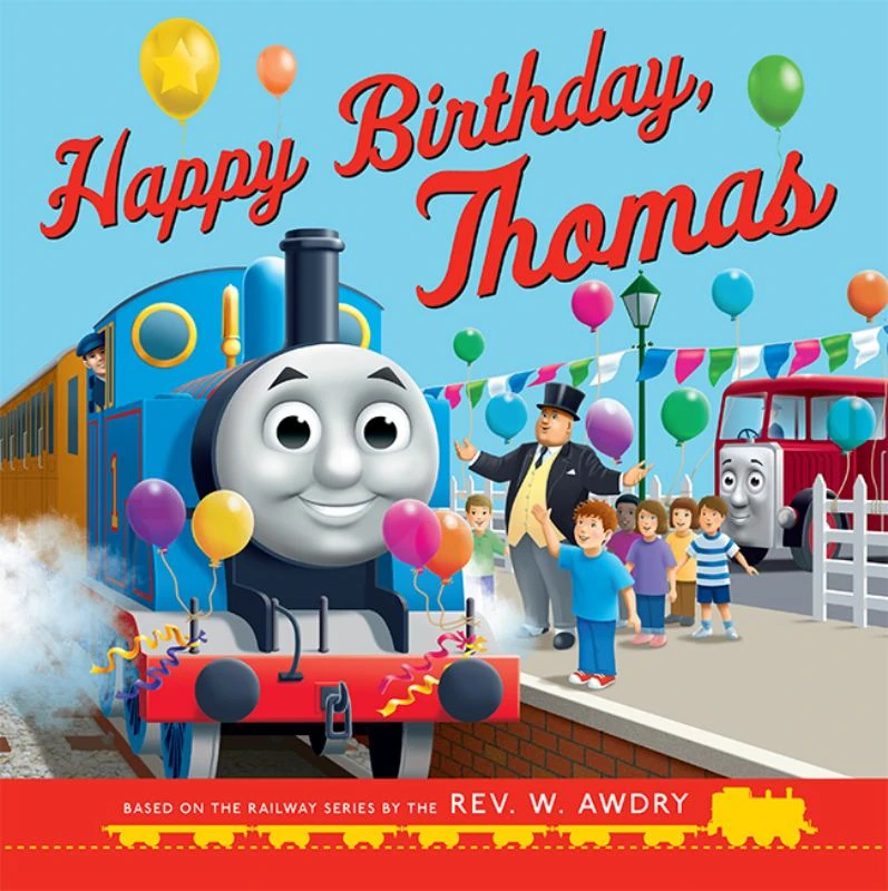 Happy Birthday Thomas The Train Thomas The Tank Engine Happy Birthday