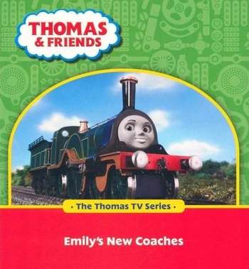 Emily's New Coaches | Thomas the Tank Engine Wiki | Fandom
