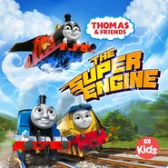 The Super Engine | Thomas the Tank Engine Wiki | Fandom