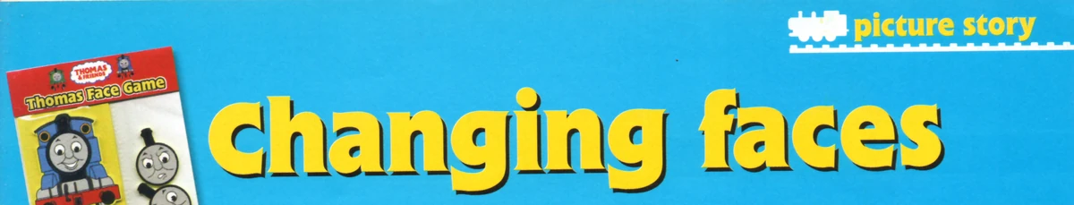 Changing Faces | Thomas the Tank Engine Wiki | Fandom