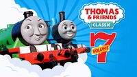 Thomas & Friends Classic Volume 7 | Thomas the Tank Engine Wiki | Fandom