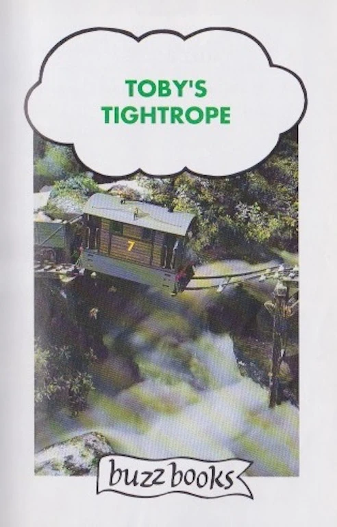 Toby's Tightrope (Buzz Book)/Gallery | Thomas the Tank Engine Wiki | Fandom