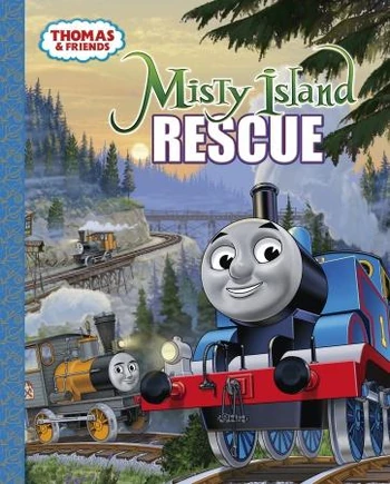 Misty Island Rescue (book) | Thomas the Tank Engine Wiki | Fandom