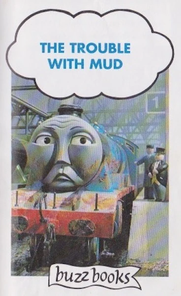 The Trouble with Mud (Buzz Book)/Gallery | Thomas the Tank Engine Wiki ...