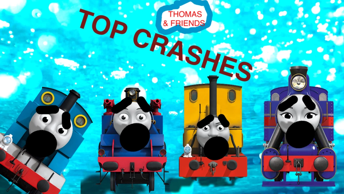 Thomas & Friends: Top Crashes | Thomas & Friends Fanfic Wiki | Fandom