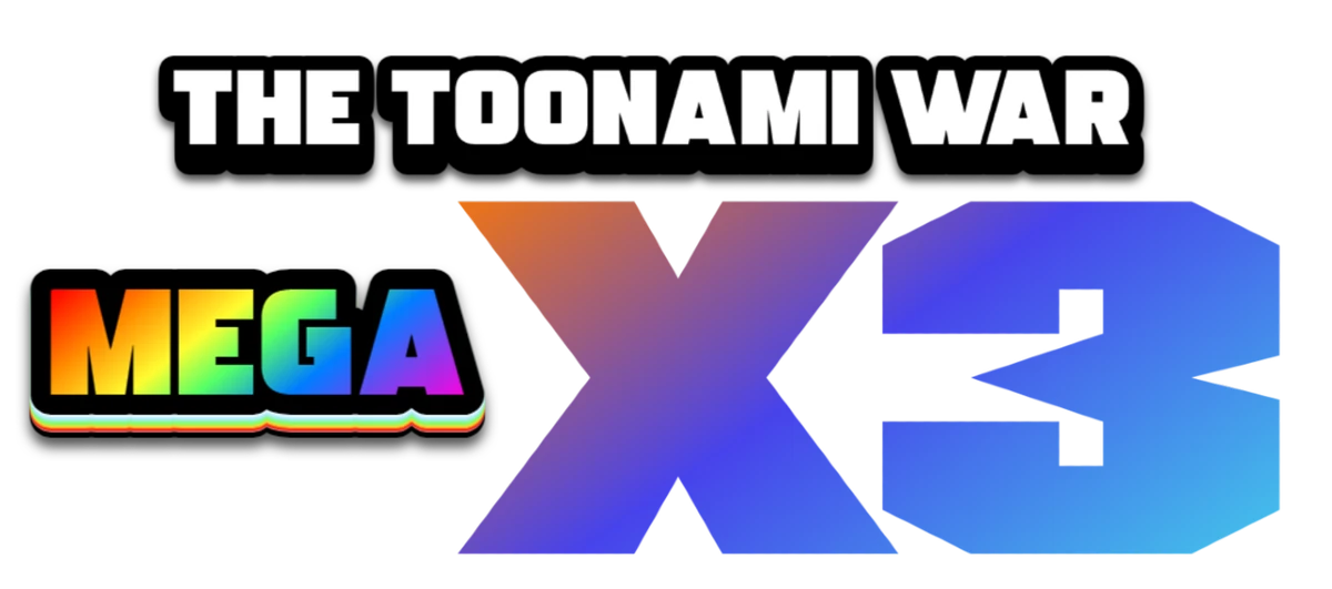 The Toonami War Mega X3 | TTWar Wiki | Fandom