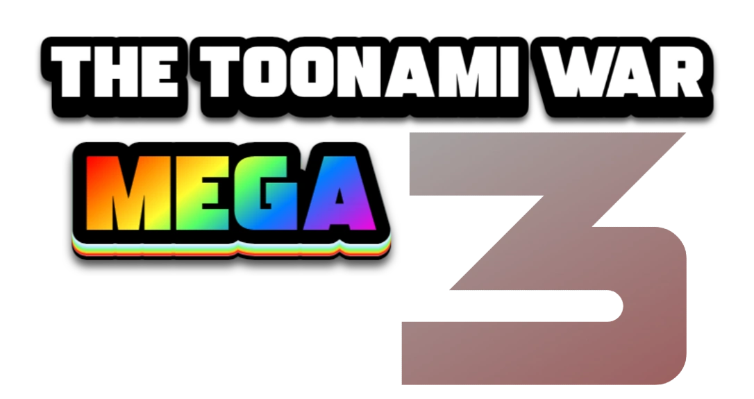 The Toonami War Mega 3 | TTWar Wiki | Fandom