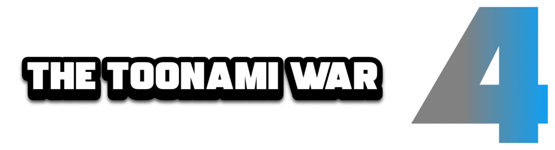 The Toonami War 4 | TTWar Wiki | Fandom