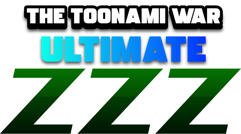 The Toonami War: Ultimate ZZZ Series | TTWar Wiki | Fandom