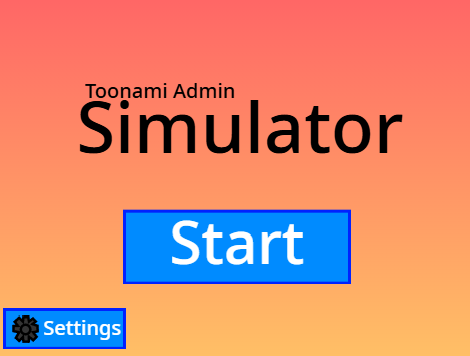Toonami Admin Simulator | TTWar Wiki | Fandom