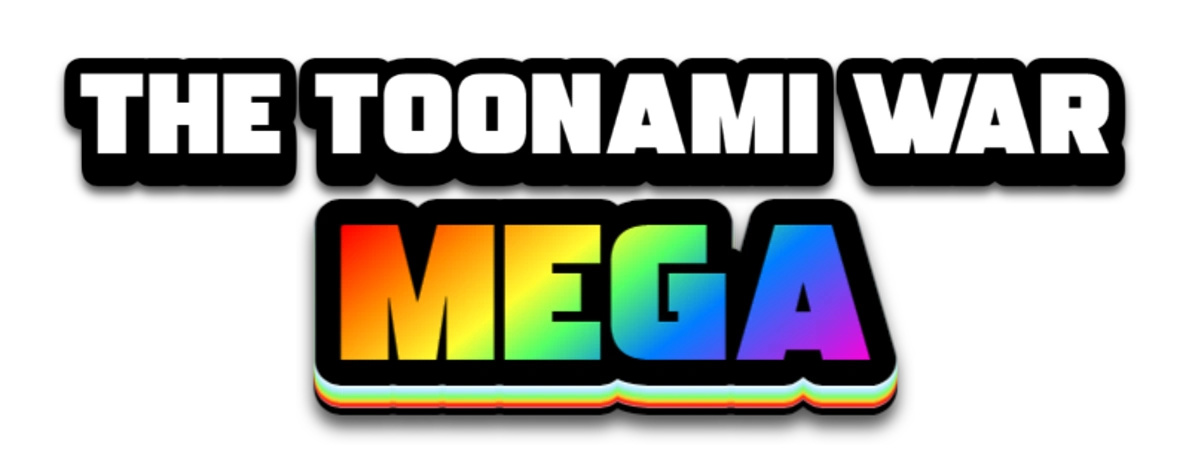 The Toonami War Mega | TTWar Wiki | Fandom
