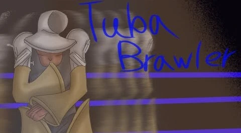 Tuba Brawler | Tuba Warriors Wiki | Fandom