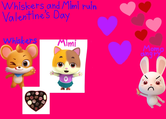 Whiskers and Mimi ruin Valentine's Day | Tubers Channel Wiki | Fandom